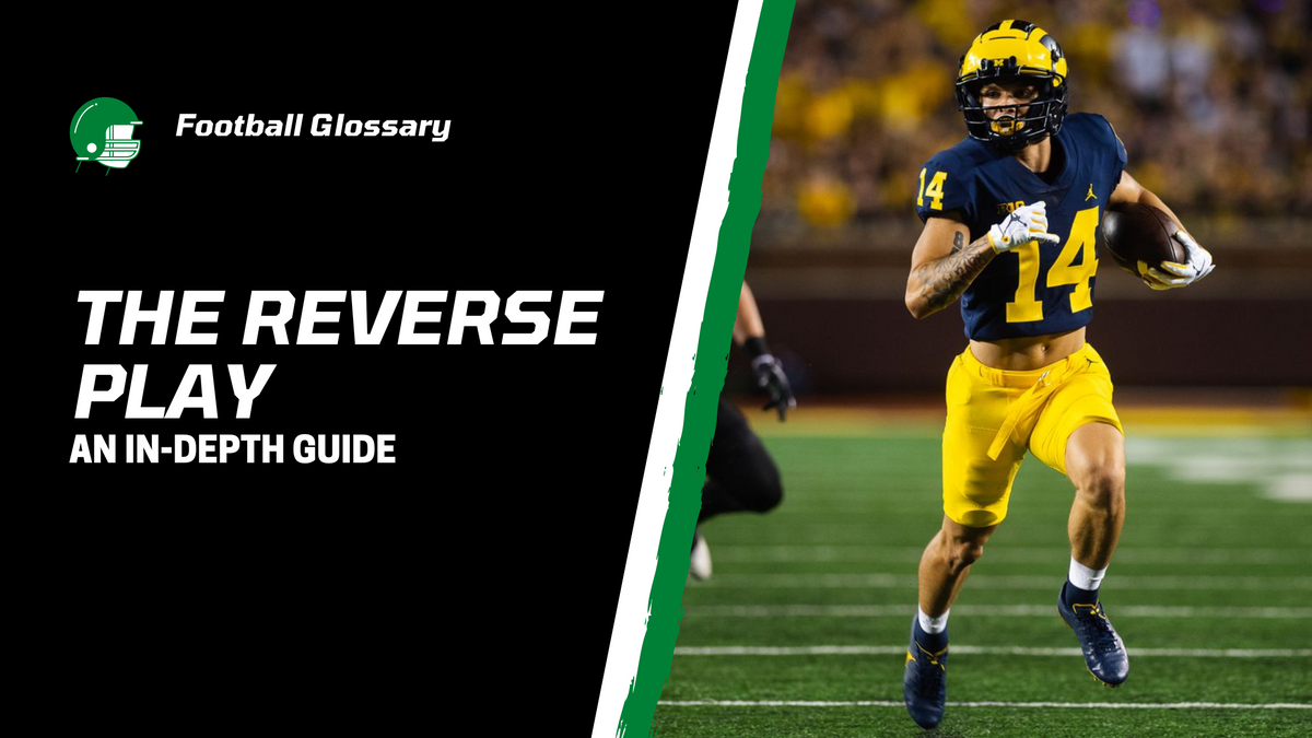 Understanding The Reverse Play in Football (Diagrams & Video) – Throw ...