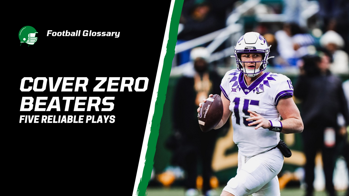 Five Plays that Beat Cover Zero – Throw Deep Publishing