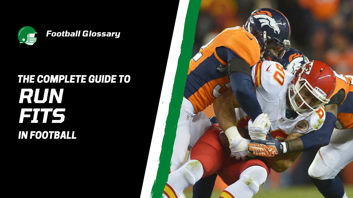 Run Fits in Football: The Complete Guide – Throw Deep Publishing