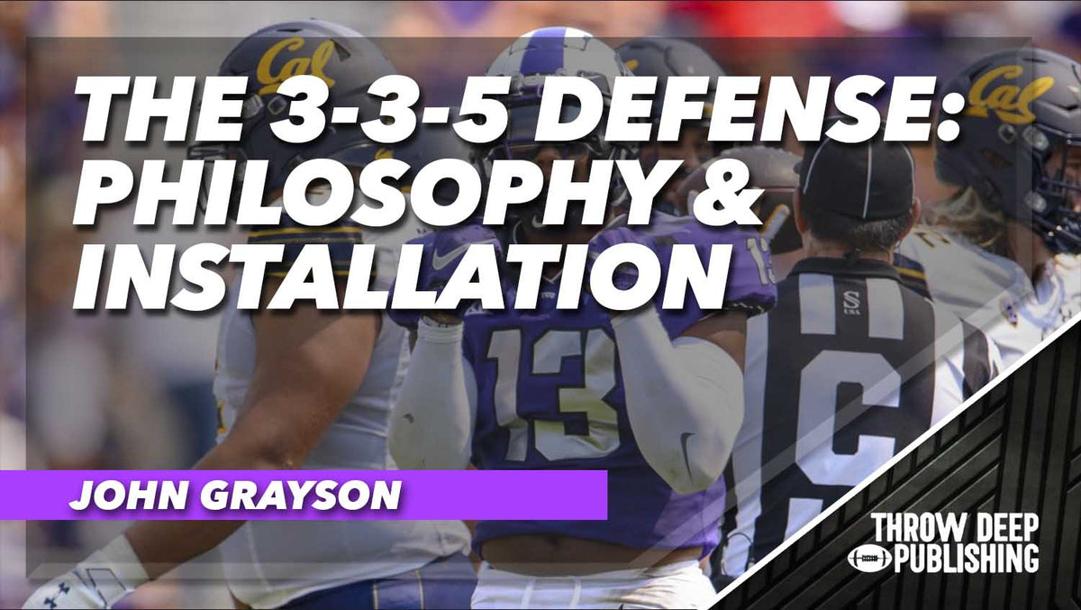 The 3-3-5 Defense Video 1: Philosophy and Installation – Throw Deep ...