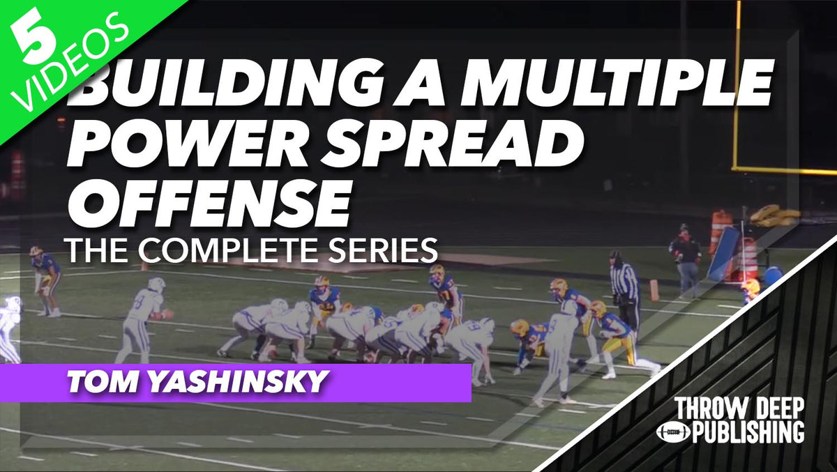 Building a Multiple Power Spread Offense: The Complete Series! – Throw ...