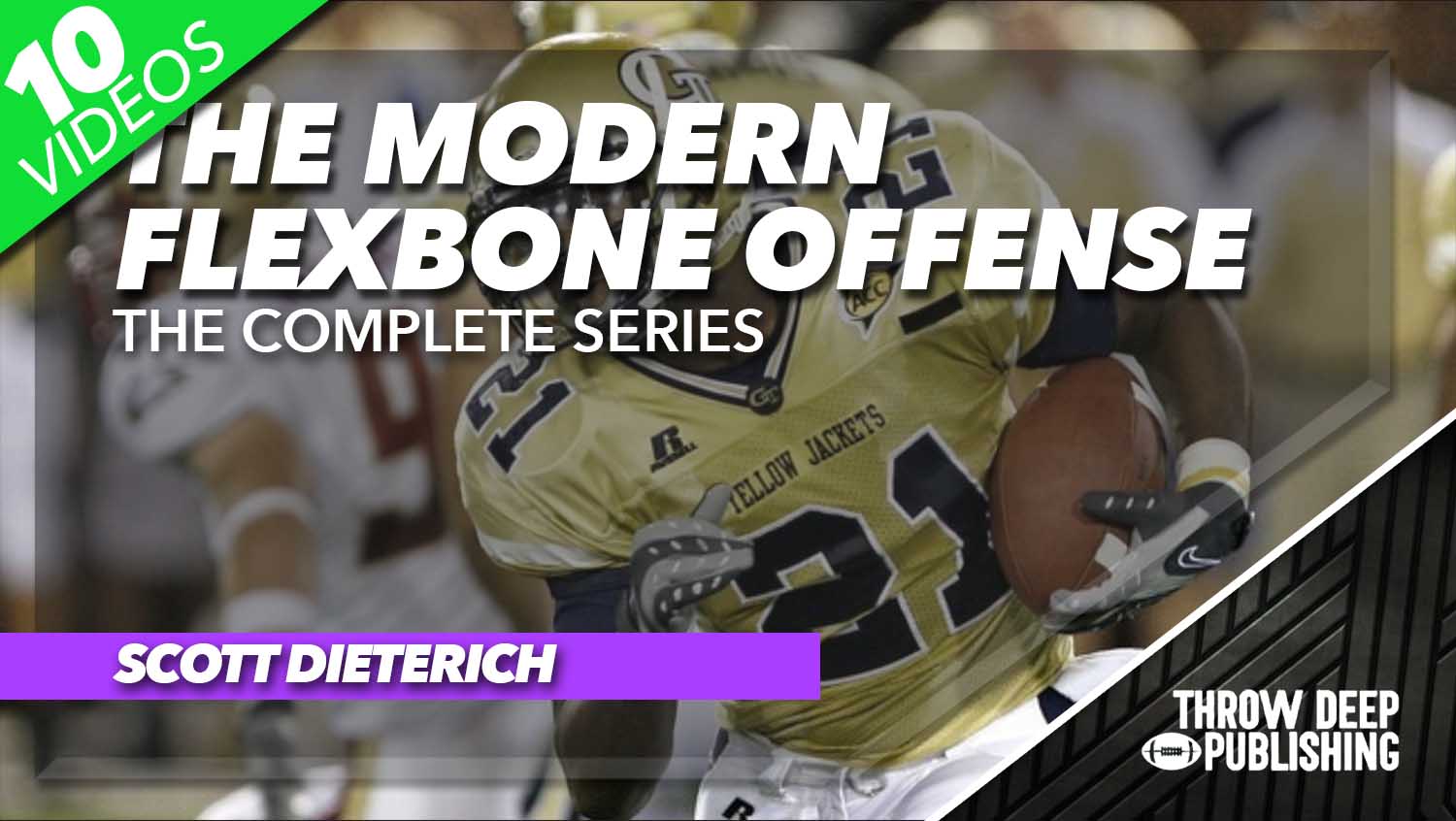 The Modern Flexbone Offense: The Complete Series – Throw Deep Publishing
