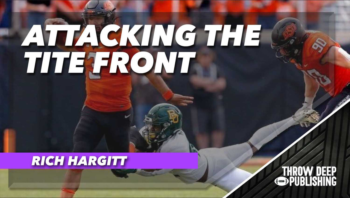 Attacking the Tite Front – Throw Deep Publishing