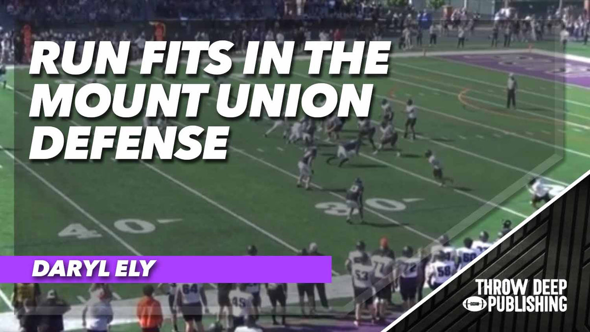 Run Fits in the Mount Union Defense – Throw Deep Publishing