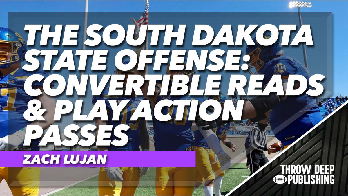 The South Dakota State Offense: Convertible Reads & Play Action Passes ...