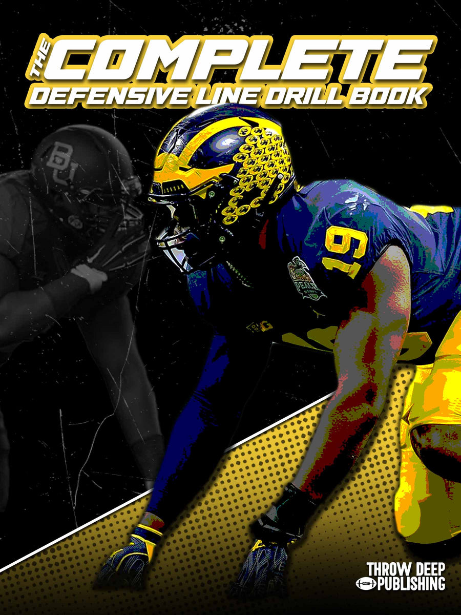 The Complete Defensive Line Drill Book – Throw Deep Publishing