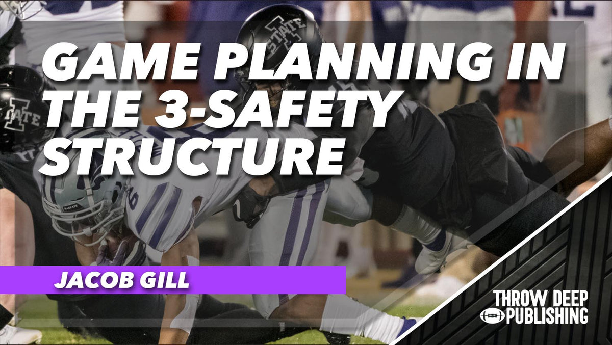 The 3-Safety Defense - Video 5: Game Planning in the 3-Safety Structur ...